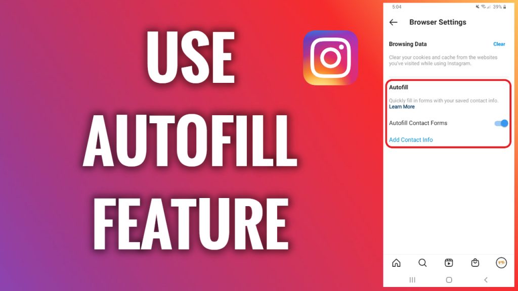 How To Use Autofill Feature On Instagram FreewaySocial