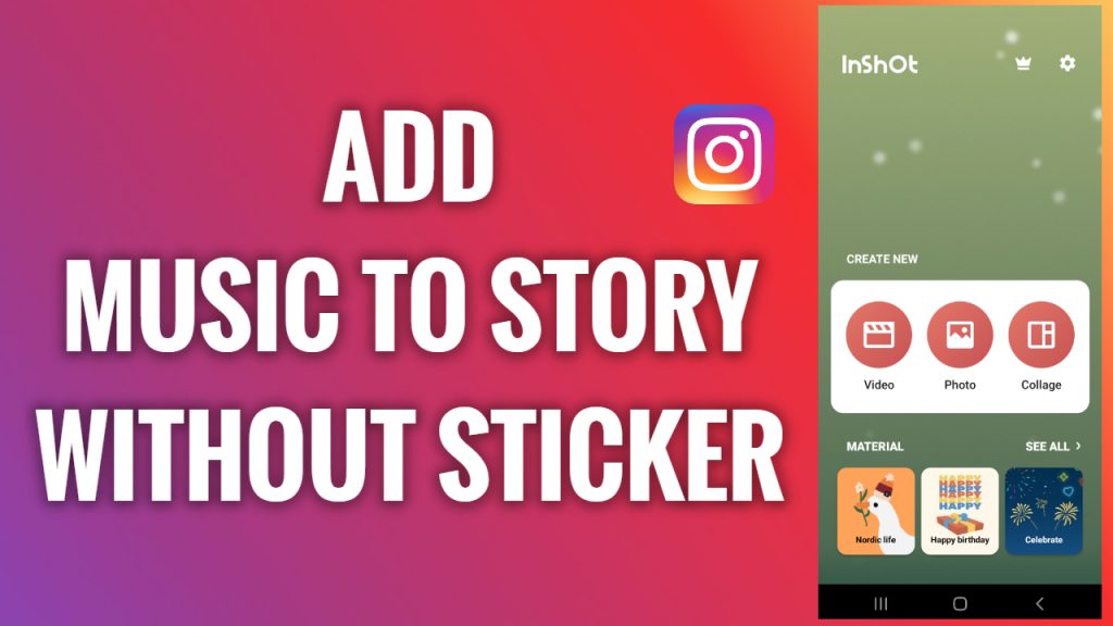 How To Add Music To Instagram Story Without The Sticker FreewaySocial
