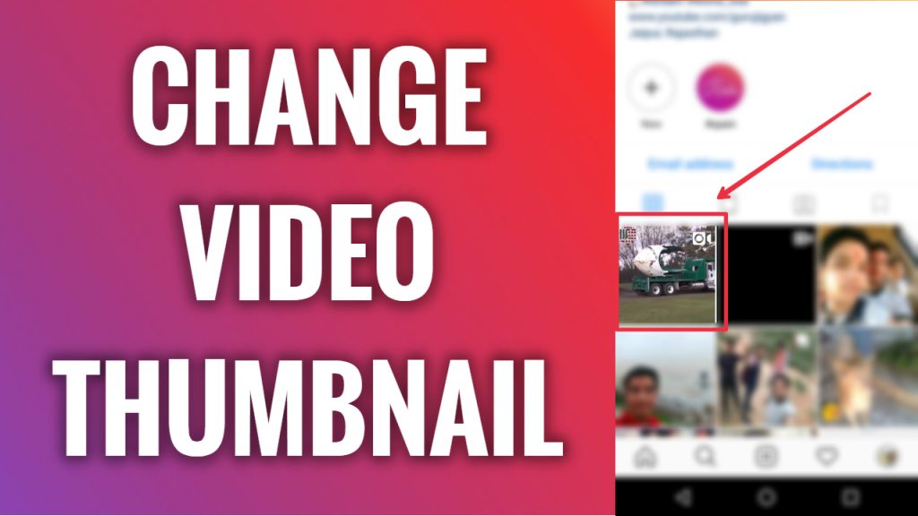 How To Change Instagram Video Thumbnail FreewaySocial